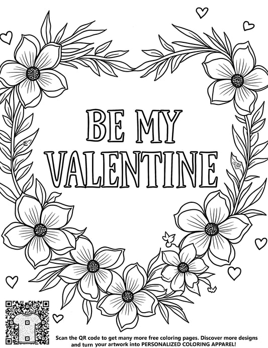 FREE Valentine's Day Coloring Page - Be My Valentine Floral Wreath Pri ...